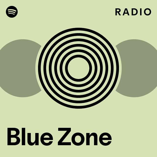 Blue Zone Radio - playlist by Spotify | Spotify