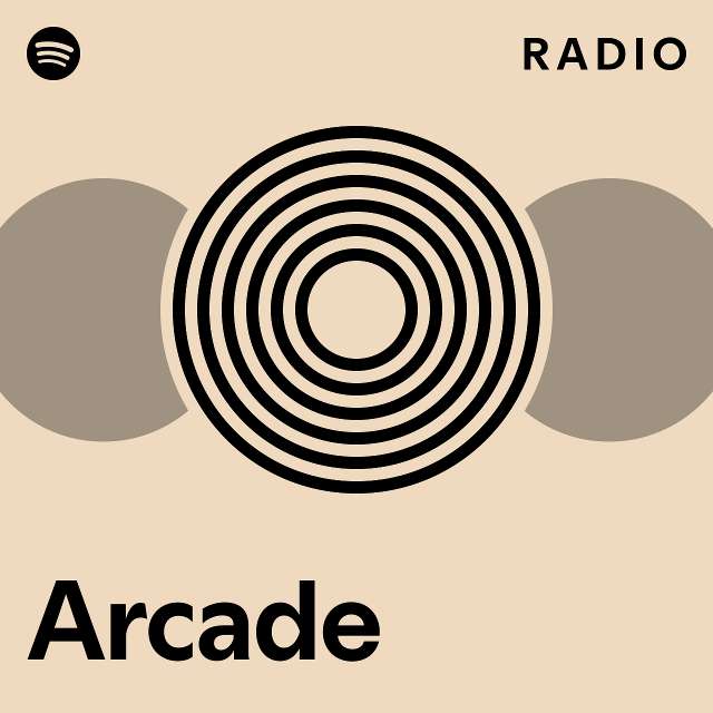 Arcade Radio - playlist by Spotify | Spotify