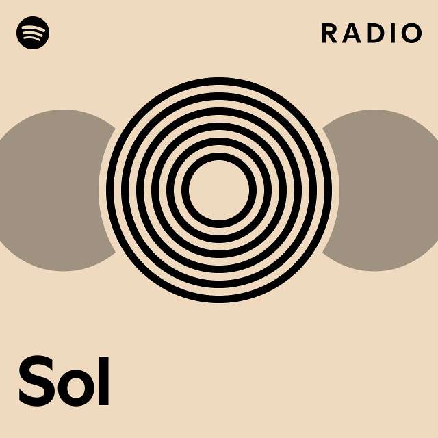 Sol Radio - playlist by Spotify | Spotify
