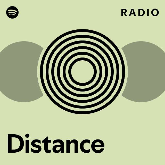Distance Radio - playlist by Spotify | Spotify