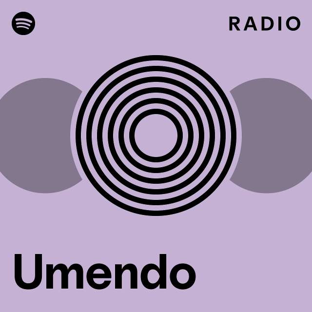 Umendo Radio - playlist by Spotify | Spotify