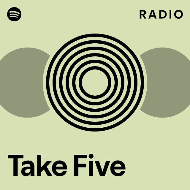 Take Five Radio - playlist by Spotify | Spotify