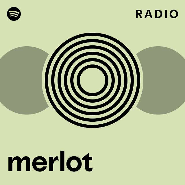 merlot Radio - playlist by Spotify | Spotify