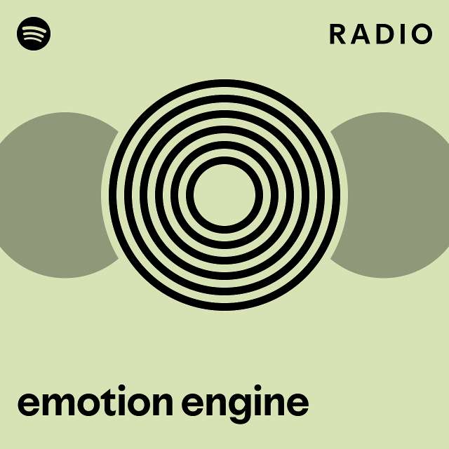 emotion engine Radio - playlist by Spotify | Spotify
