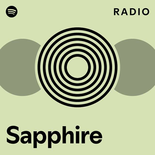 Sapphire Radio - playlist by Spotify | Spotify