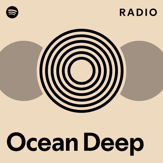 Ocean Deep Radio - playlist by Spotify | Spotify