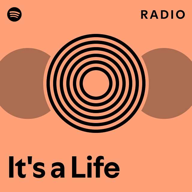 It's a Life Radio - playlist by Spotify | Spotify