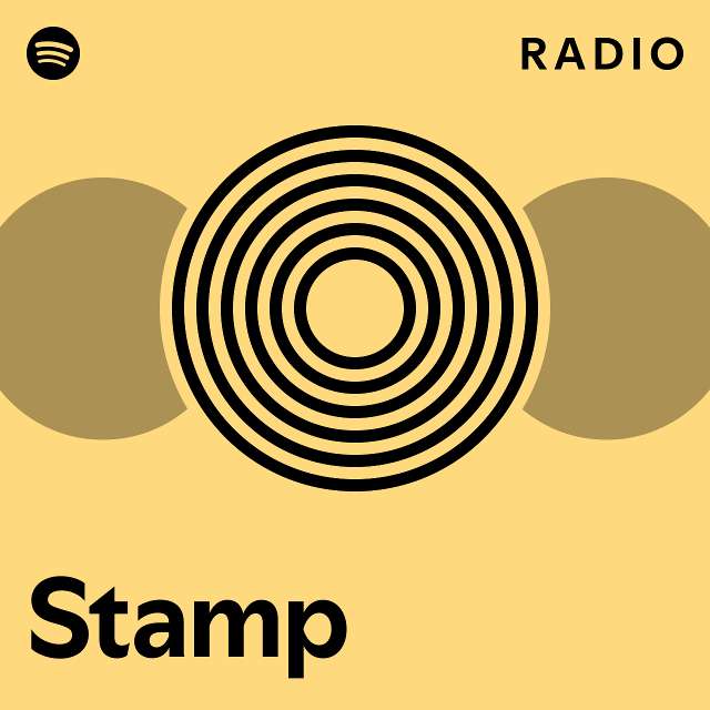 Stamp Radio - playlist by Spotify | Spotify