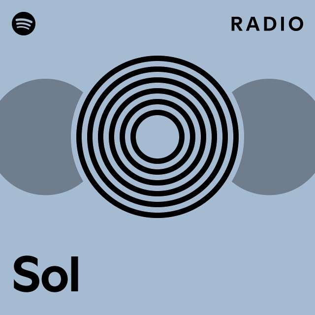 Sol Radio - playlist by Spotify | Spotify