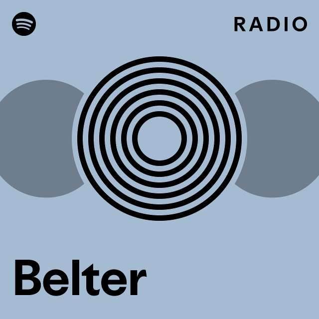 Belter Radio - playlist by Spotify | Spotify