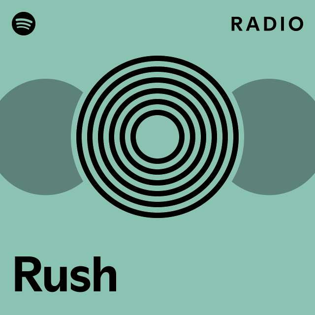 Rush Radio - playlist by Spotify | Spotify