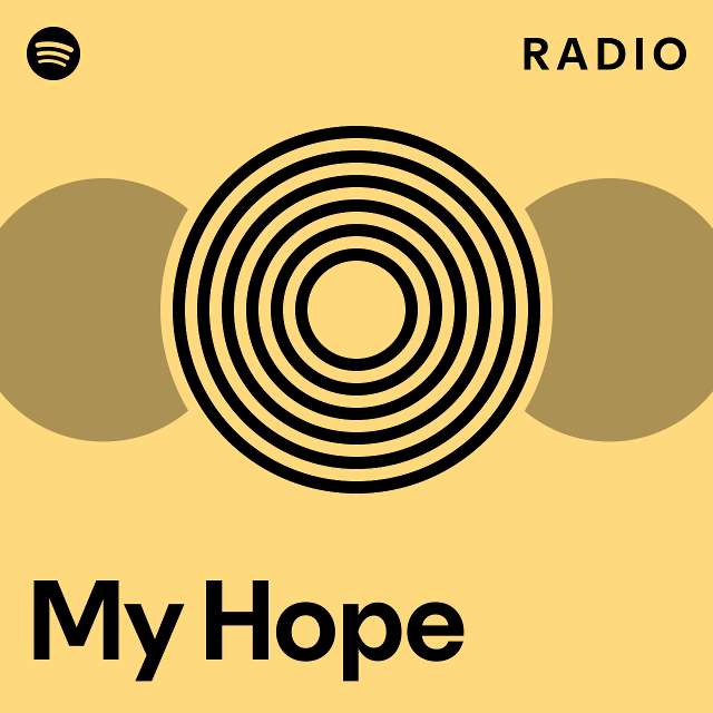 My Hope Radio - playlist by Spotify | Spotify