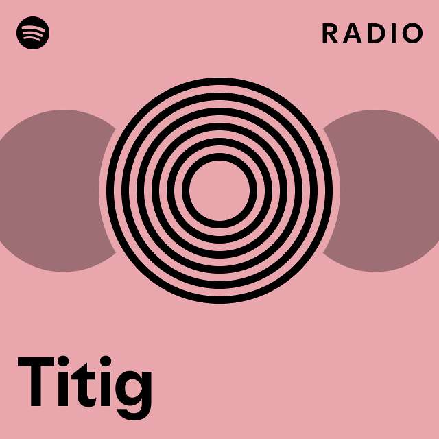 Titig Radio - playlist by Spotify | Spotify