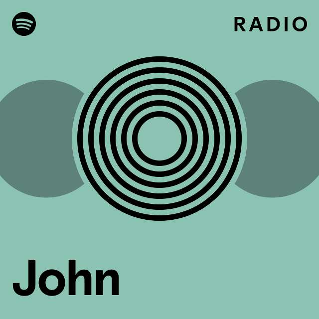 John Radio - playlist by Spotify | Spotify