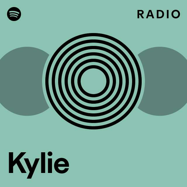 Kylie Radio - playlist by Spotify | Spotify