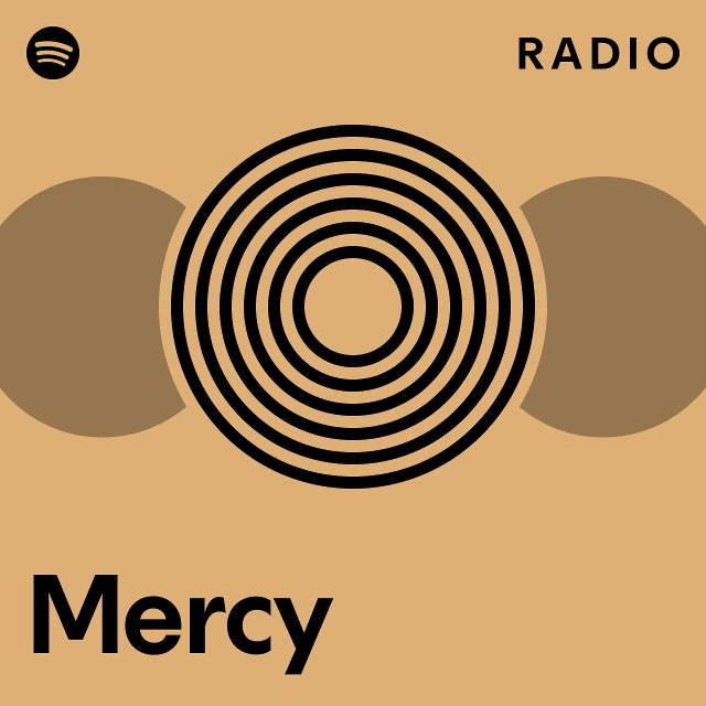 Mercy Radio - playlist by Spotify | Spotify