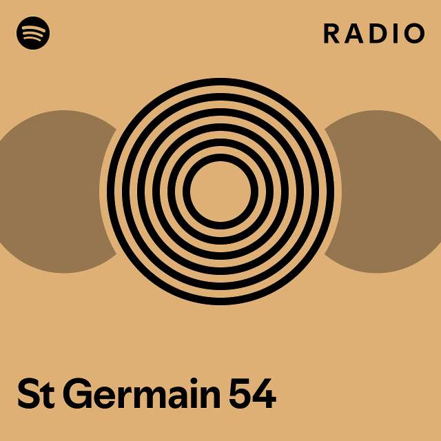 St Germain 54 Radio - playlist by Spotify | Spotify