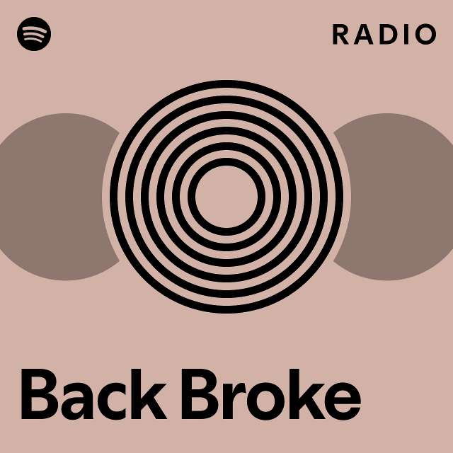 Back Broke Radio - playlist by Spotify | Spotify