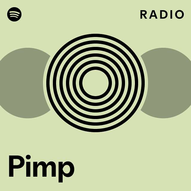 Pimp Radio - playlist by Spotify | Spotify