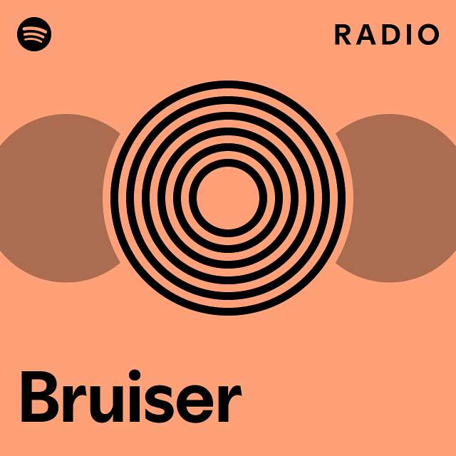 Bruiser Radio - playlist by Spotify | Spotify