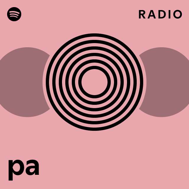 pa Radio - playlist by Spotify | Spotify