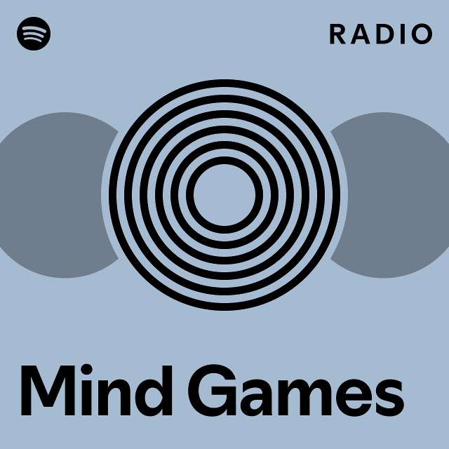 Mind Games Radio - playlist by Spotify | Spotify
