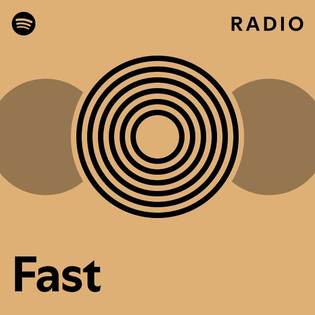 Fast Radio - playlist by Spotify | Spotify