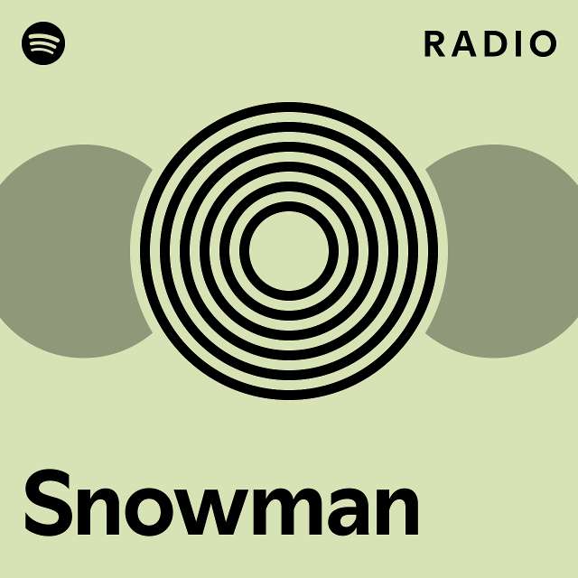 Snowman Radio - playlist by Spotify | Spotify