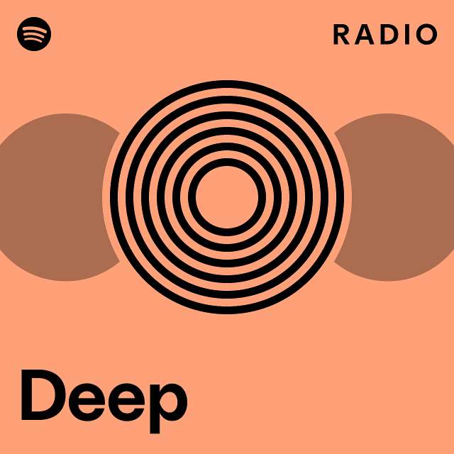 Deep Radio - playlist by Spotify | Spotify