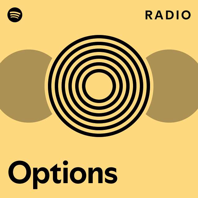 Options Radio - playlist by Spotify | Spotify