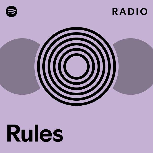 Rules Radio - playlist by Spotify | Spotify