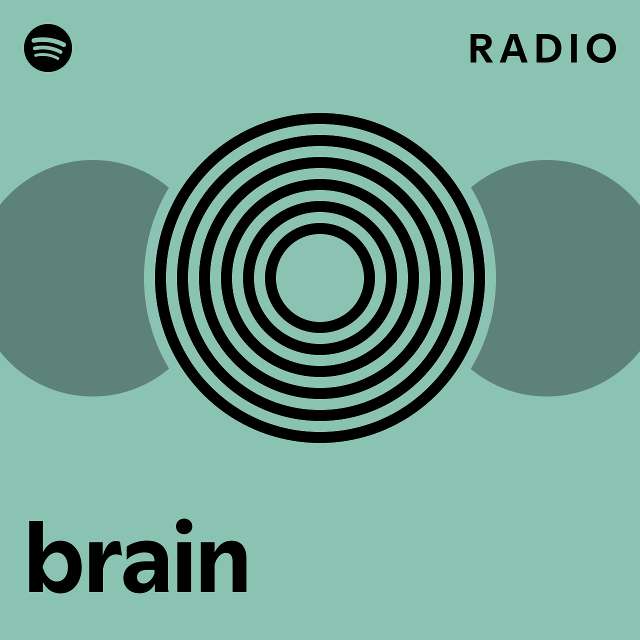 brain Radio - playlist by Spotify | Spotify
