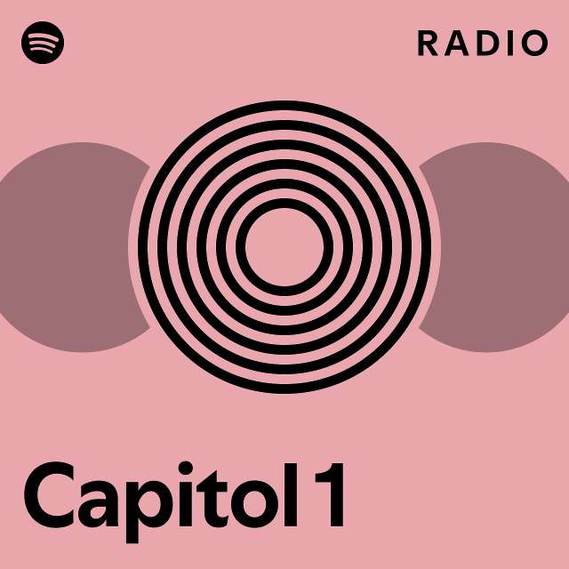 Capitol 1 Radio - playlist by Spotify | Spotify
