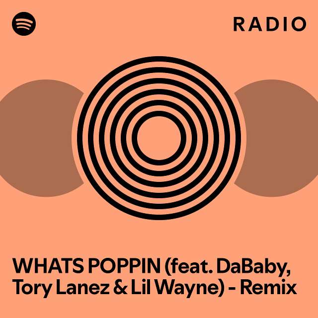WHATS POPPIN (feat. DaBaby, Tory Lanez & Lil Wayne) - Remix Radio ...