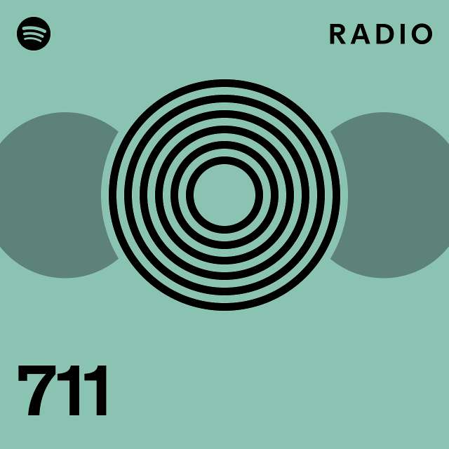 711 Radio - playlist by Spotify | Spotify