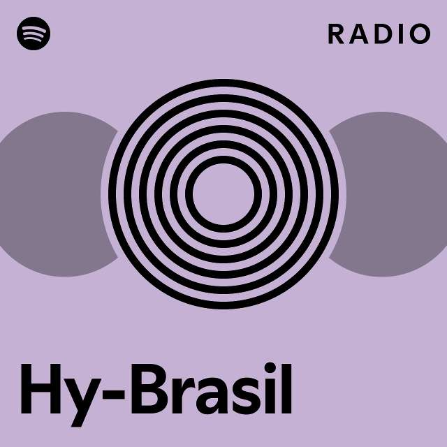 Hy-Brasil Radio - playlist by Spotify | Spotify