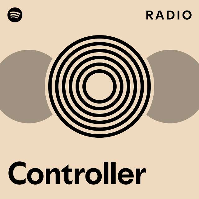 Controller Radio - playlist by Spotify | Spotify