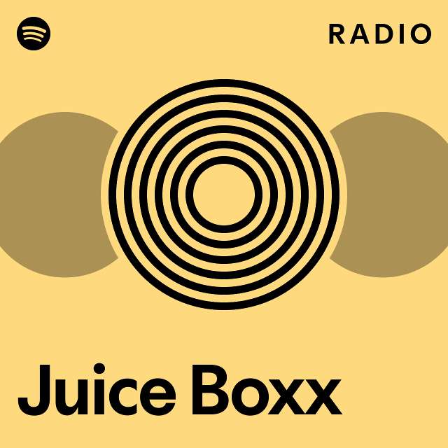 Juice Boxx Radio - playlist by Spotify | Spotify