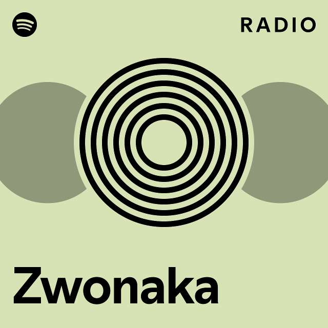 Zwonaka Radio - playlist by Spotify | Spotify