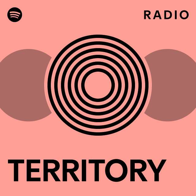 TERRITORY Radio - playlist by Spotify | Spotify