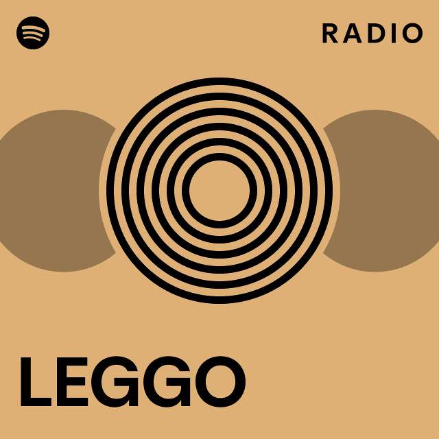 LEGGO Radio - playlist by Spotify | Spotify