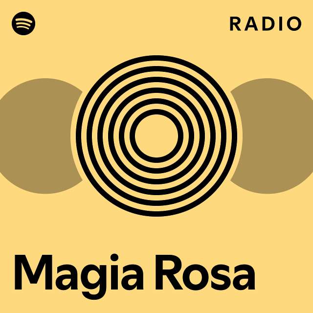 Magia Rosa Radio Playlist By Spotify Spotify