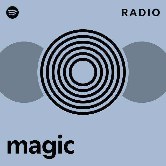 magic Radio - playlist by Spotify | Spotify