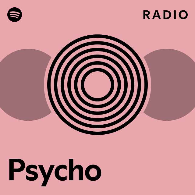 Psycho Radio - playlist by Spotify | Spotify