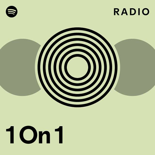 1 On 1 Radio - playlist by Spotify | Spotify