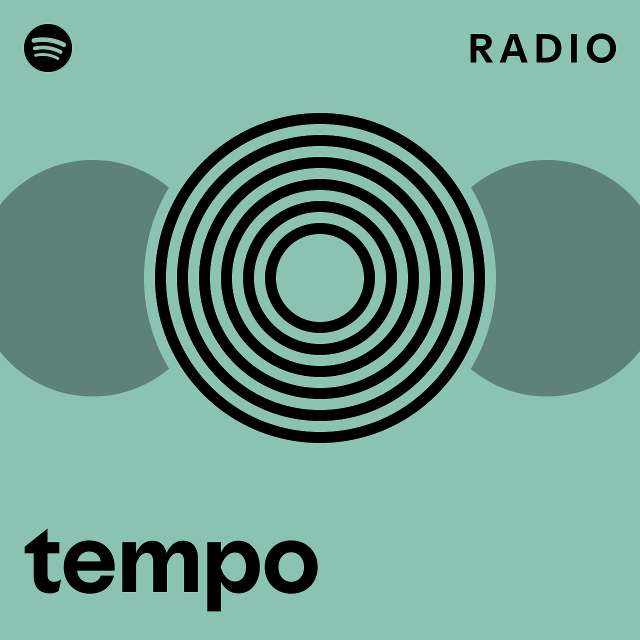 tempo Radio - playlist by Spotify | Spotify
