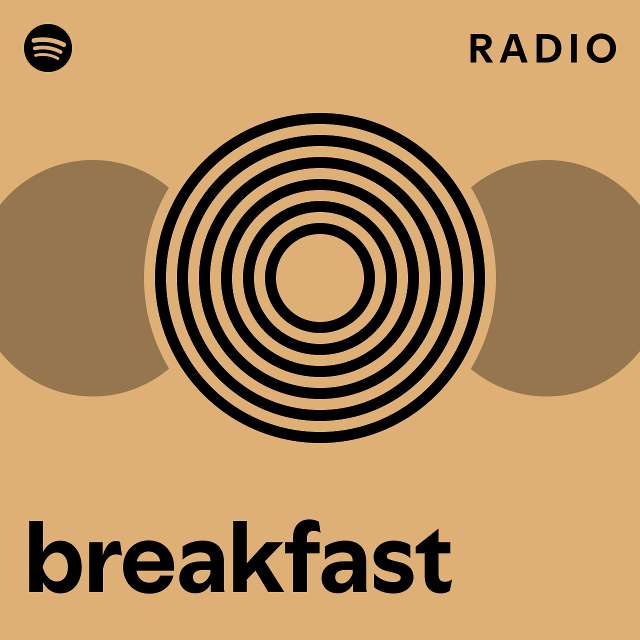 breakfast Radio - playlist by Spotify | Spotify