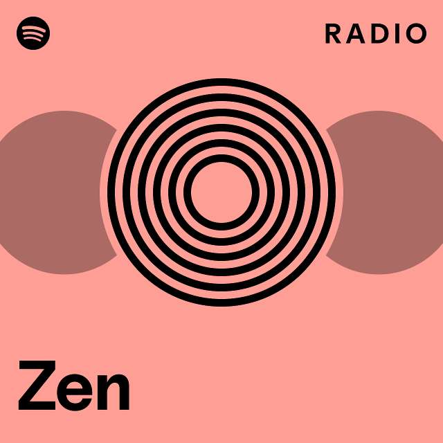Zen Radio - playlist by Spotify | Spotify
