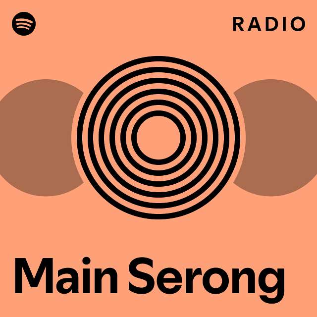 Main Serong Radio - playlist by Spotify | Spotify