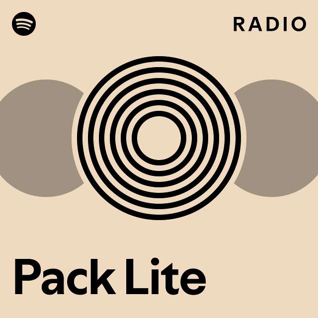 Pack Lite Radio - playlist by Spotify | Spotify